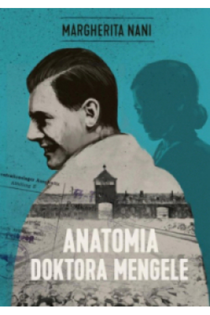 Anatomia doktora Mengele - Margherita Nani książka | Tezeusz.pl