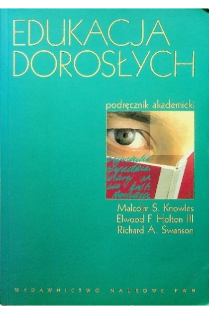 Edukacja dorosłych - Malcolm Knowles książka | Tezeusz.pl