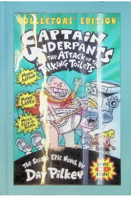Captain Underpants and the Attack of the Talking Toilets - Dav Pilkey ...