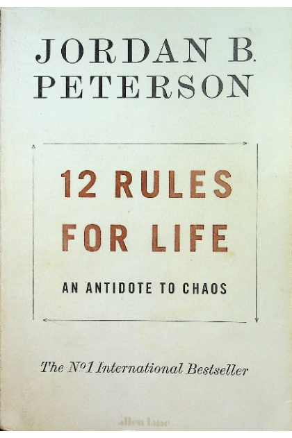 12 Rules for Life - Jordan Peterson książka | Tezeusz.pl