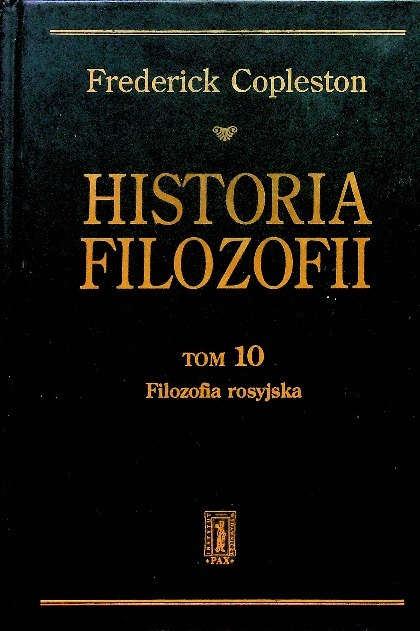Historia filozofii Tom 10 Filozofia rosyjska - Frederick Copleston ...