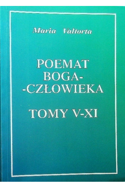 Poemat Boga człowieka Tom I do IV - Maria Valtorta książka | Tezeusz.pl