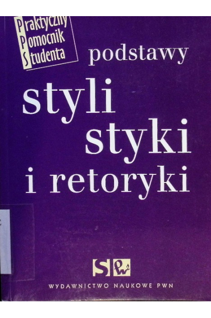 Podstawy stylistyki i retoryki - Dorota Zdunkiewicz-Jedynak książka ...